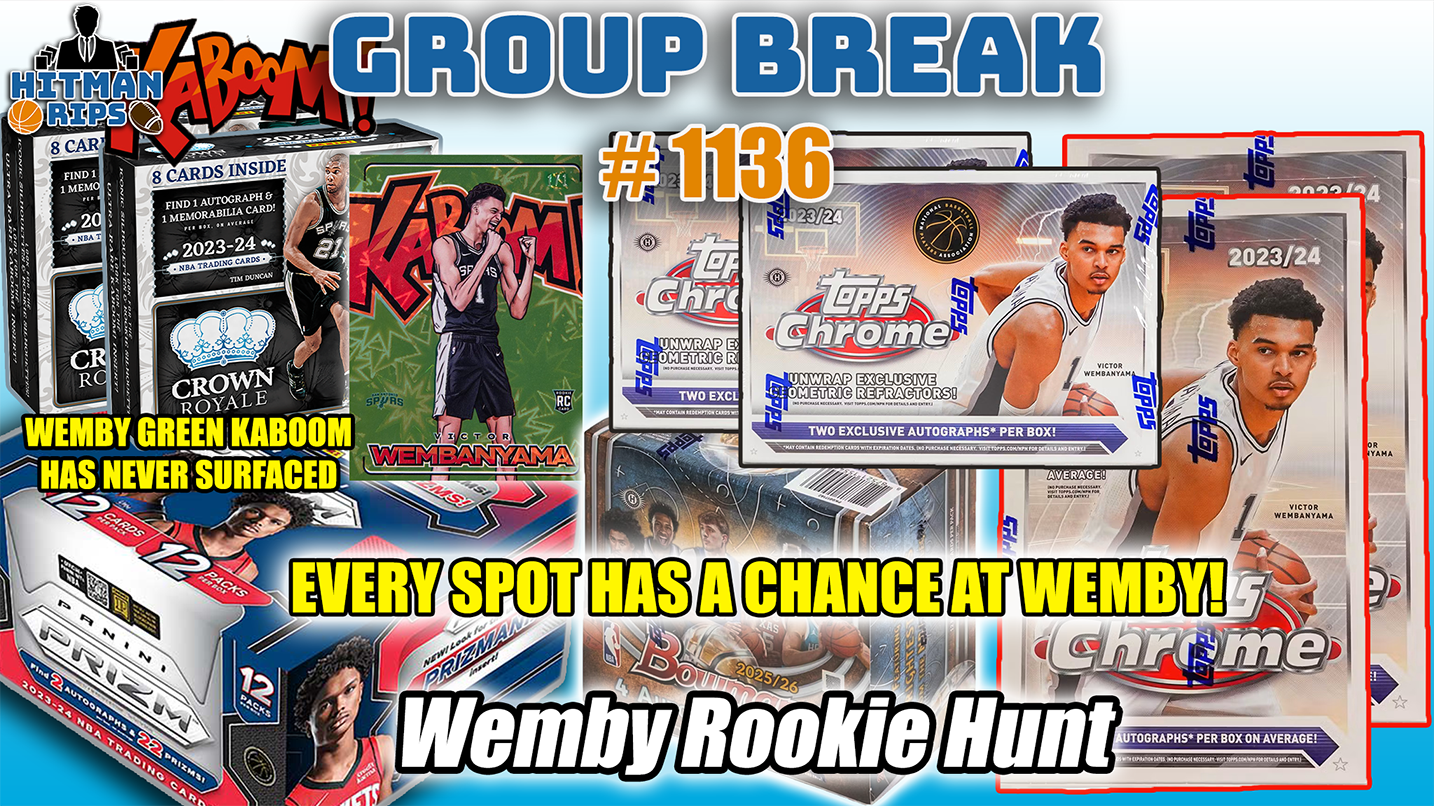 Group Break # 1136 - Wemby Rookie Hunt (Wemby Color Random) – Hitman Rips