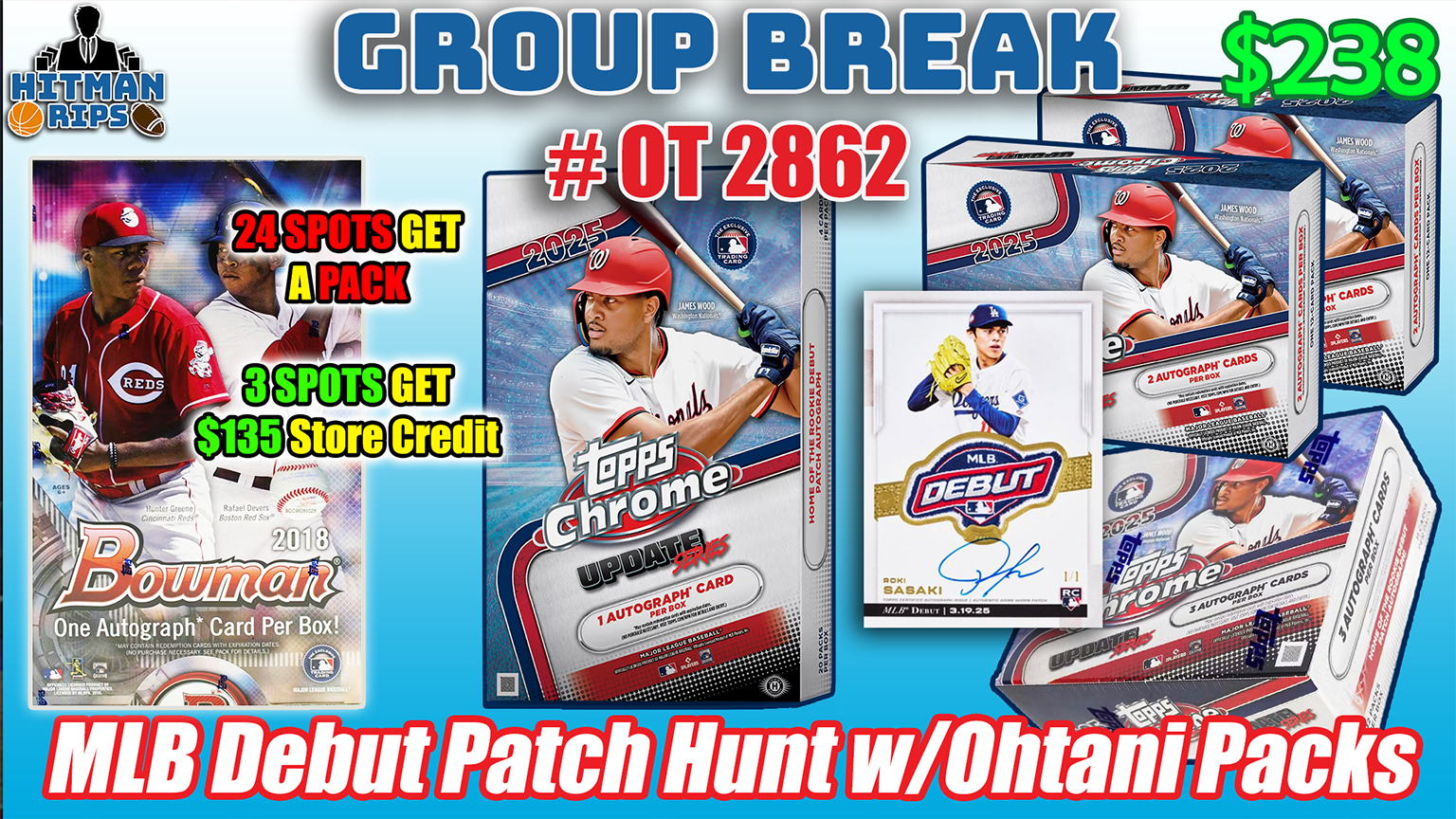 Group Break # OT 2862 - MLB Debut Patch Hunt w/Ohtani Packs – Hitman Rips