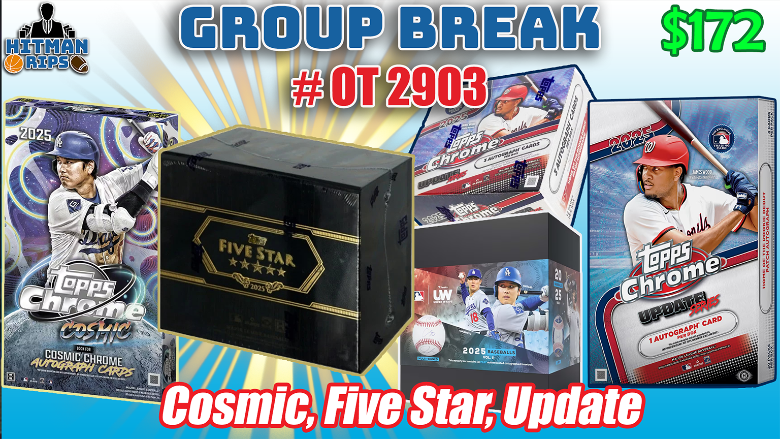 Group Break # OT 2903 - Cosmic, Five Star, Update – Hitman Rips