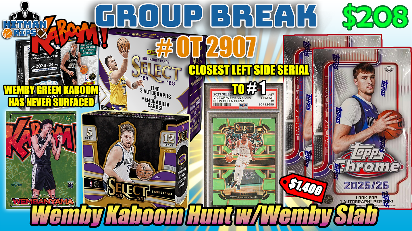 25% CHANCE Filler for Group Break # OT 2907 - Wemby Kaboom Hunt /Wemby ...