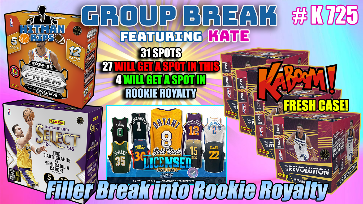 Group Break # K 725 - Filler Break into Rookie Royalty – Hitman Rips