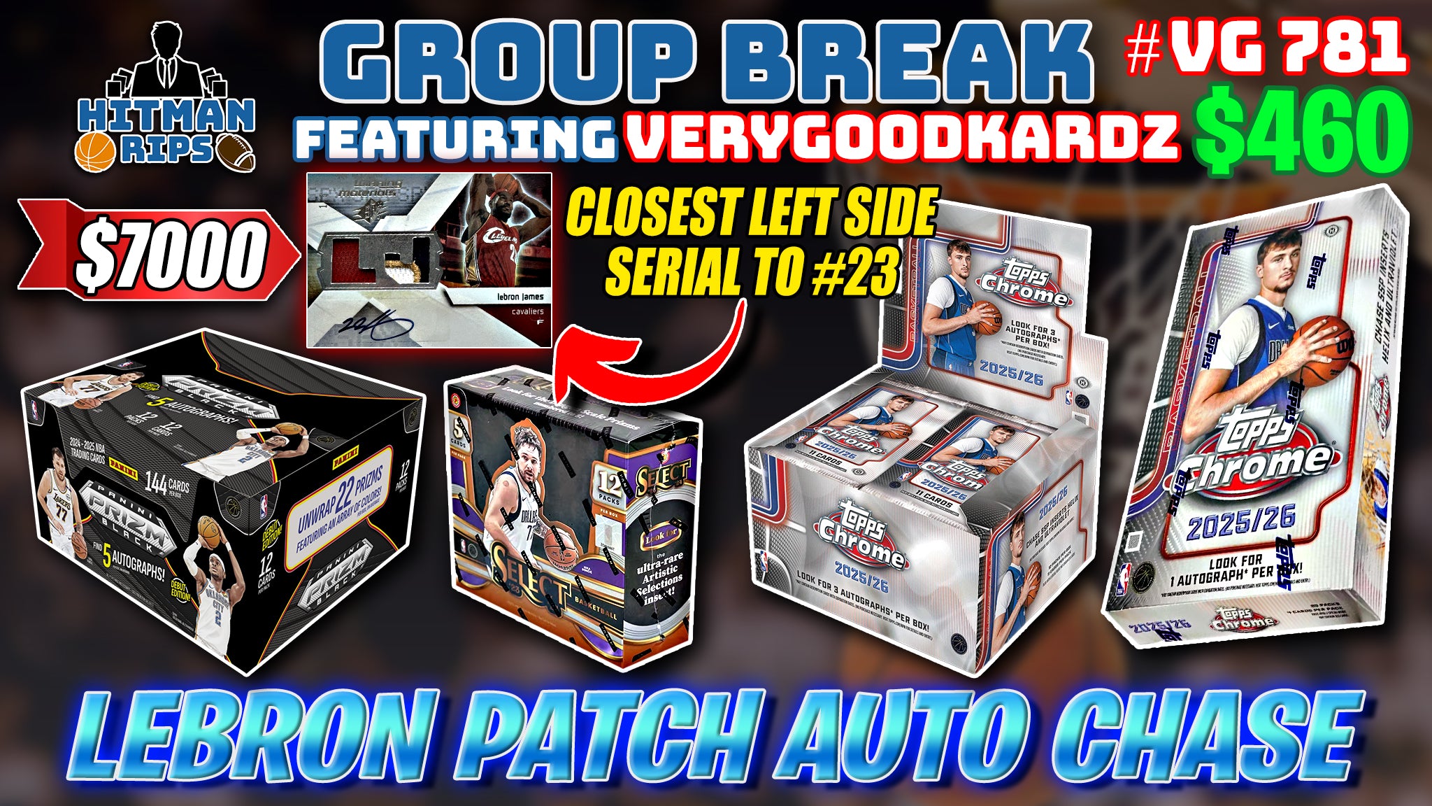 10% CHANCE FILLER for Group Break # VG 781 - Lebron Patch Auto Chase ...